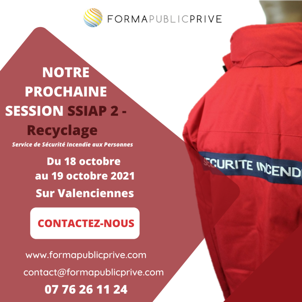 SSIAP 2 RECYCLAGE - Formation du 18 au 19 octobre 2021 - VALENCIENNES - Forma Public Privé